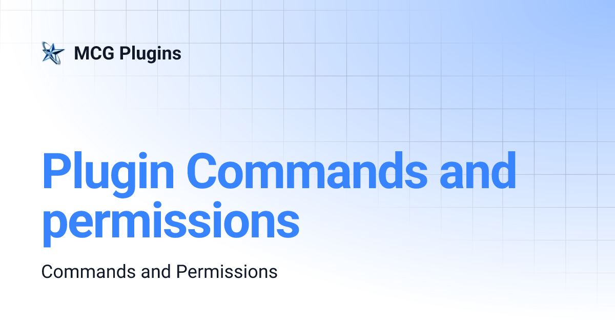 Plugin Commands and permissions | MCG Plugins